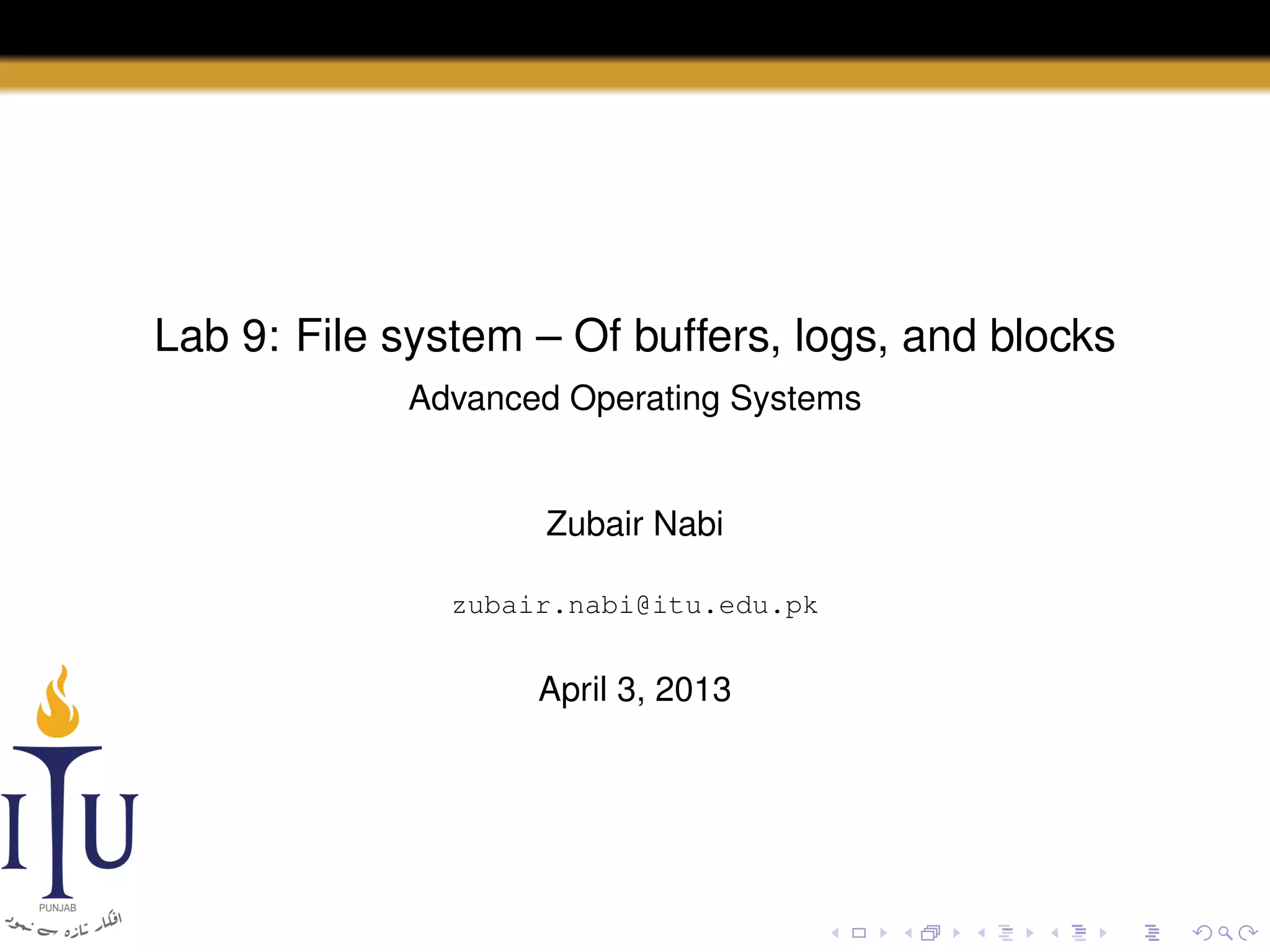 AOS Lab 9: File system -- Of buffers, logs, and blocks | PDF | Operating Systems | Computer ...