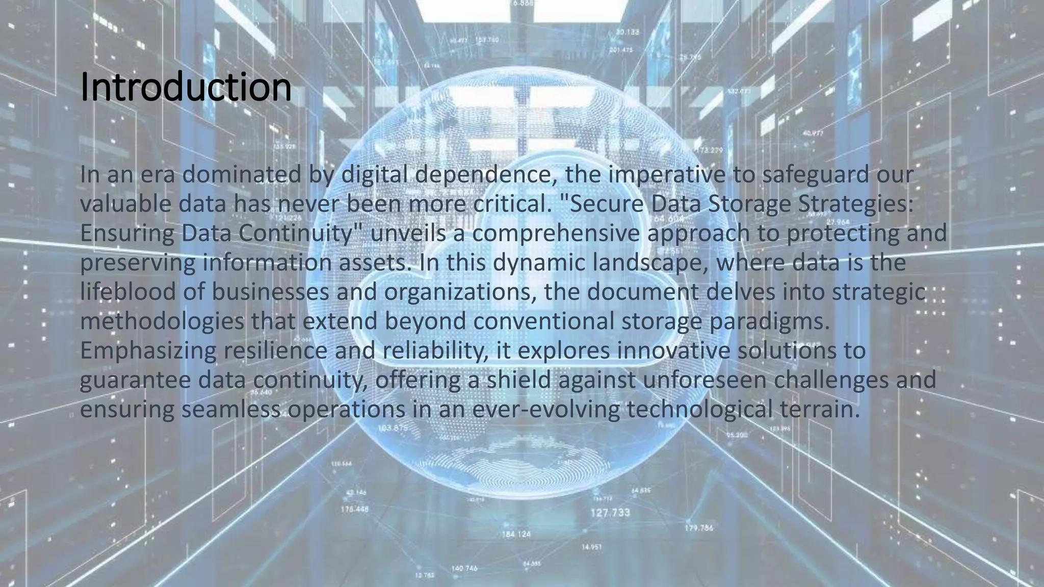 Secure Data Storage Strategies Ensuring Data Continuity Ppt