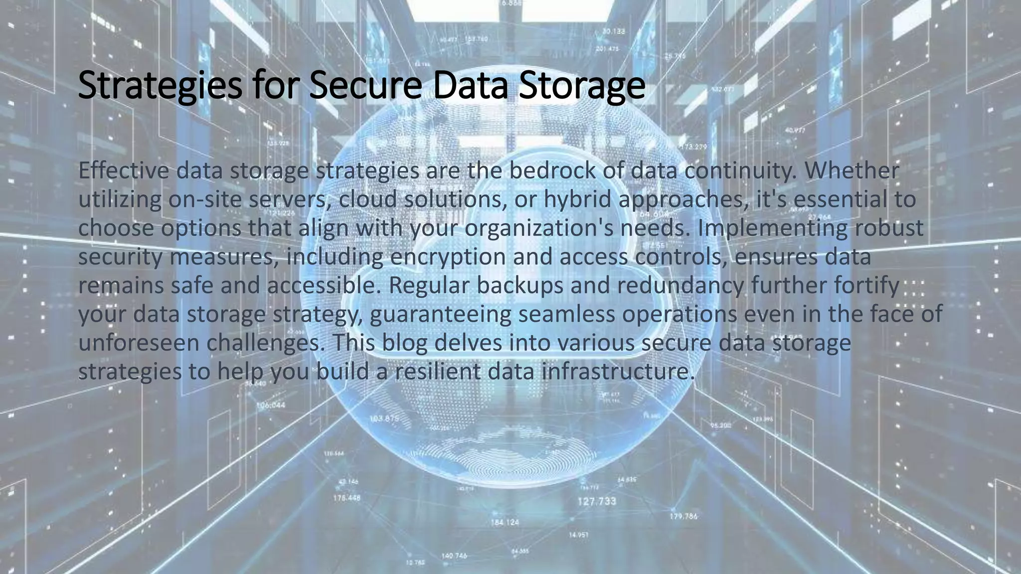 Secure Data Storage Strategies Ensuring Data Continuity Ppt