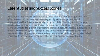 Secure Data Storage Strategies: Ensuring Data Continuity | PPTX