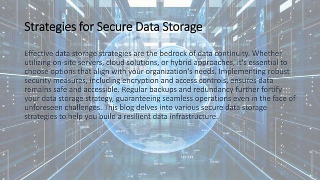 Secure Data Storage Strategies: Ensuring Data Continuity | PPT
