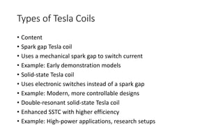 TESLA COIL INFORMATION AND SCIENCE BEHIND TESLA COIL | PPTX