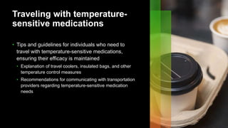 Temperature on the Effectiveness of Medications | PPTX