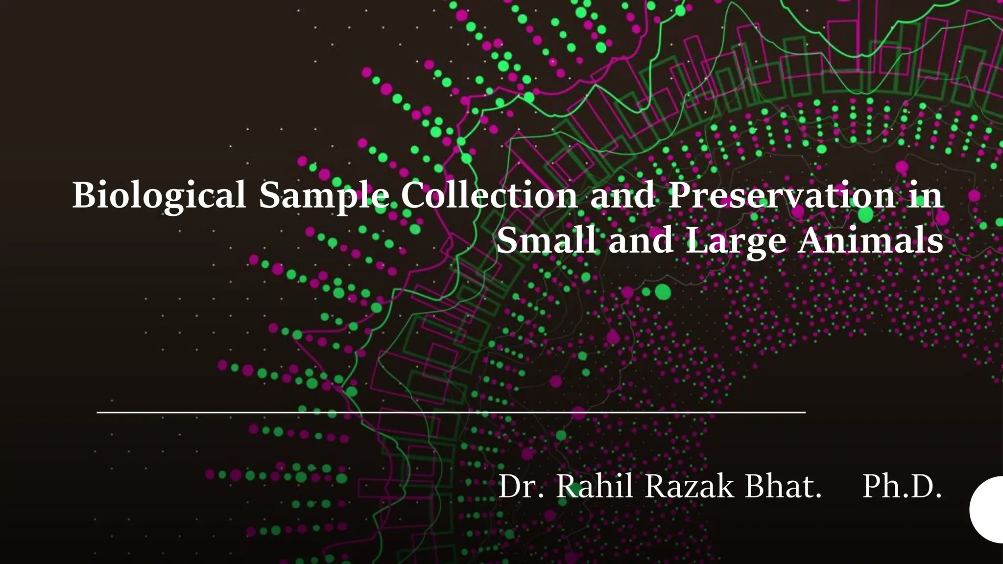 Biological sample collection and preservation | PPTX