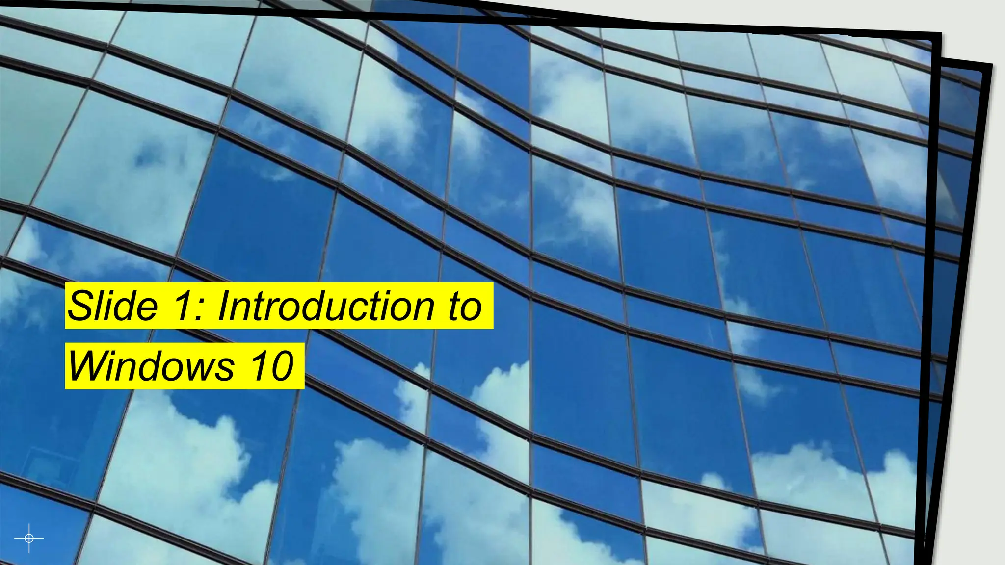 Introduction to Windows 10,features and uses | PPT
