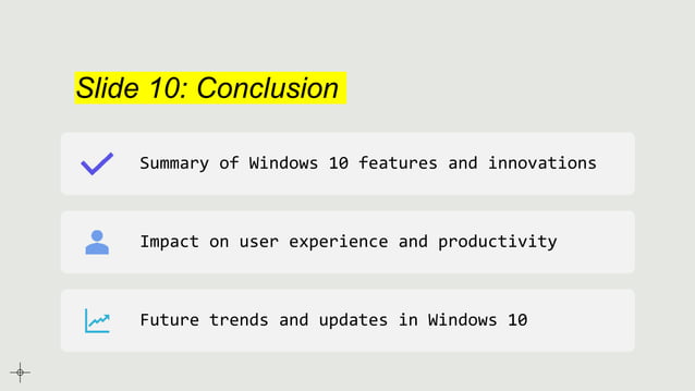 Introduction to Windows 10,features and uses | PPT