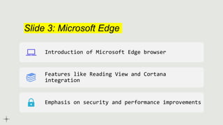 Introduction to Windows 10,features and uses | PPTX