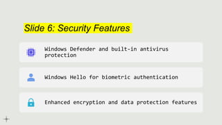 Introduction to Windows 10,features and uses | PPT
