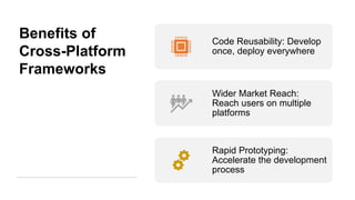 Cross-Platform App Development Frameworks: Trends & Insights | PPTX