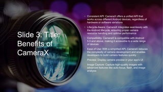 Android Camera Presentation on Benifits and disadvantages | PPTX