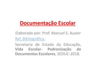 Documentação Escolar.pptx