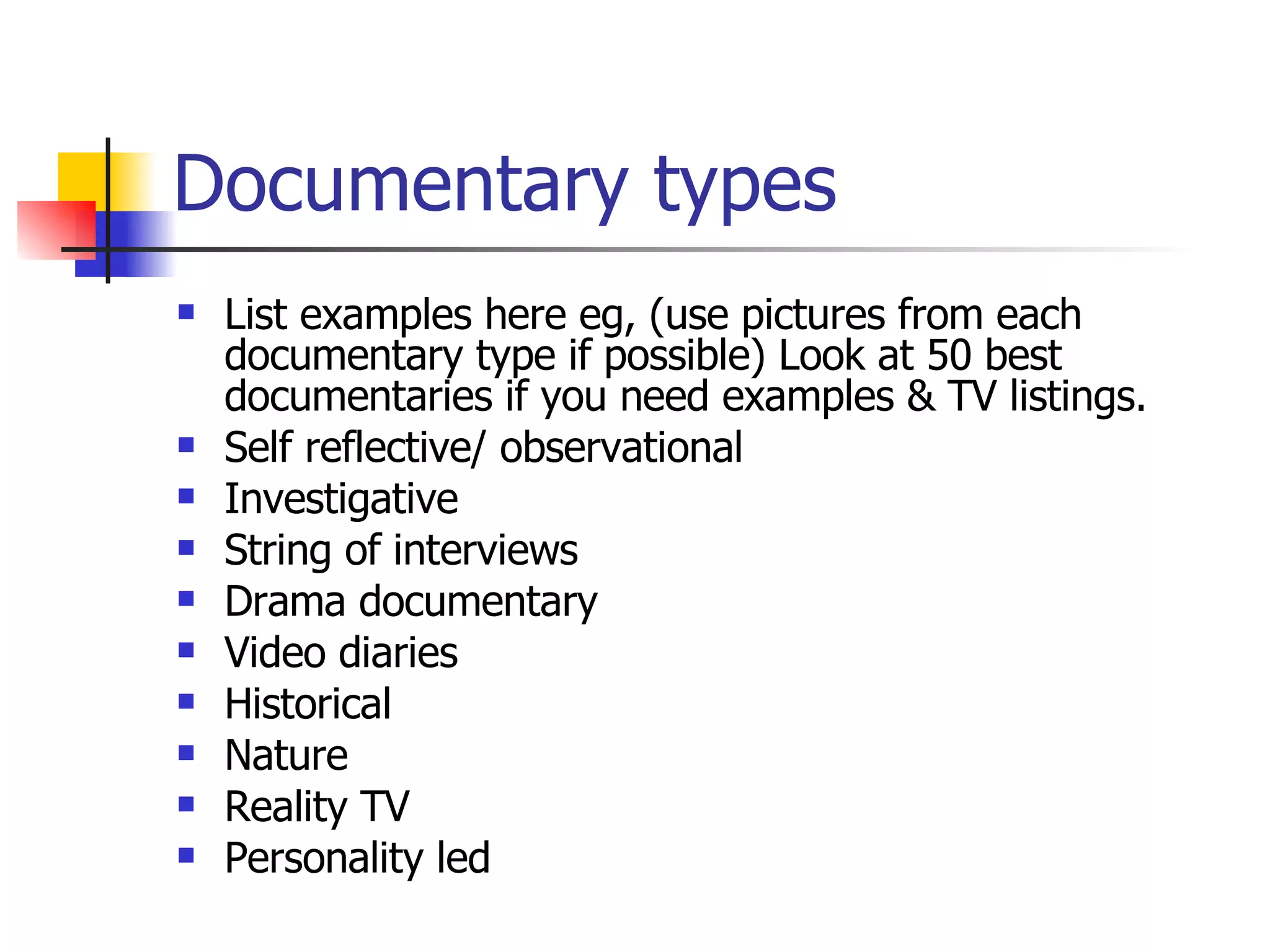 Documentary Secondary Research | PPT