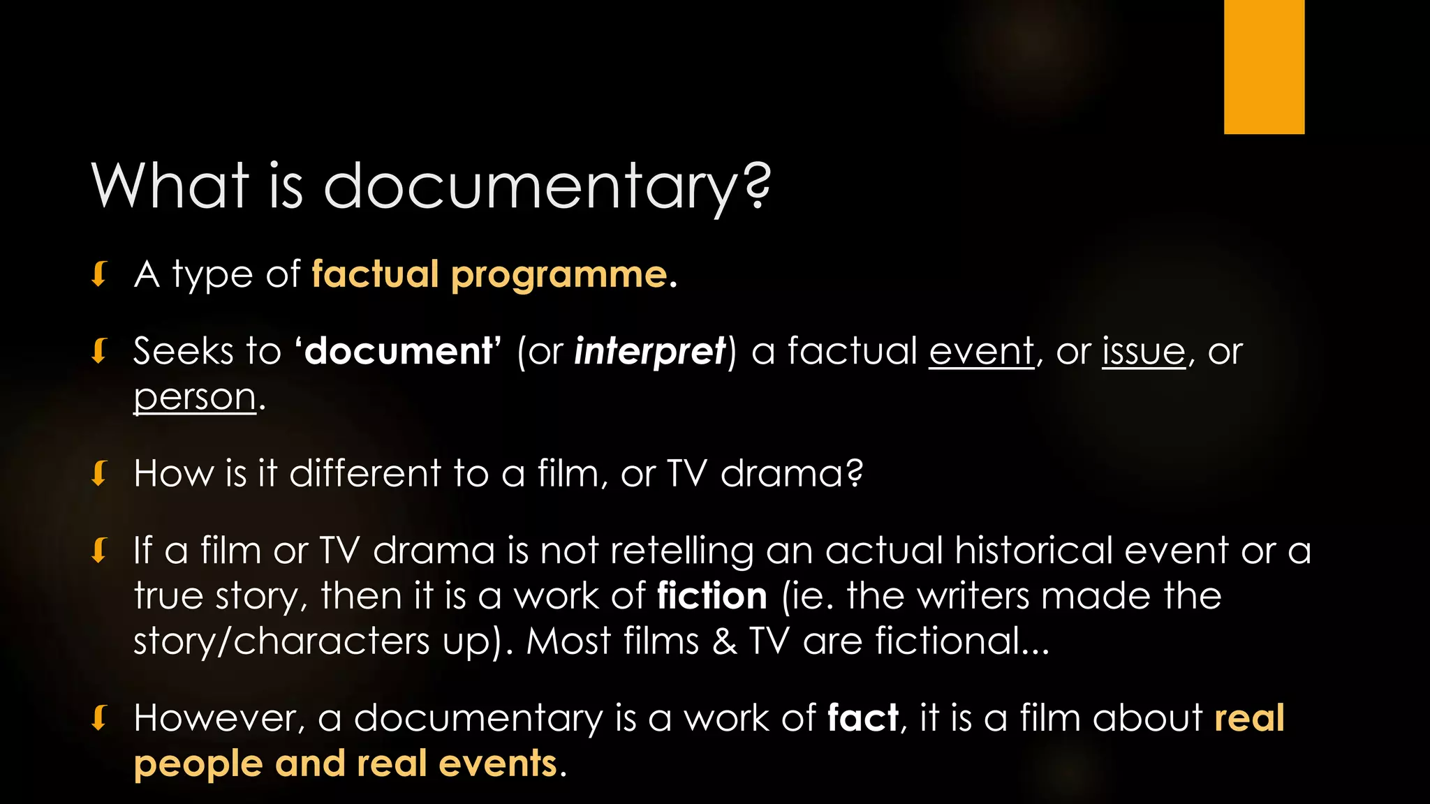 HND Film: Documentary, an introduction | PPT