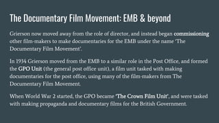 Documentary 2: the history of British documentary | PPTX