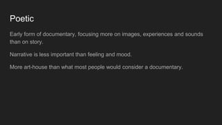 Documentary 3: Documentary Forms | PPT