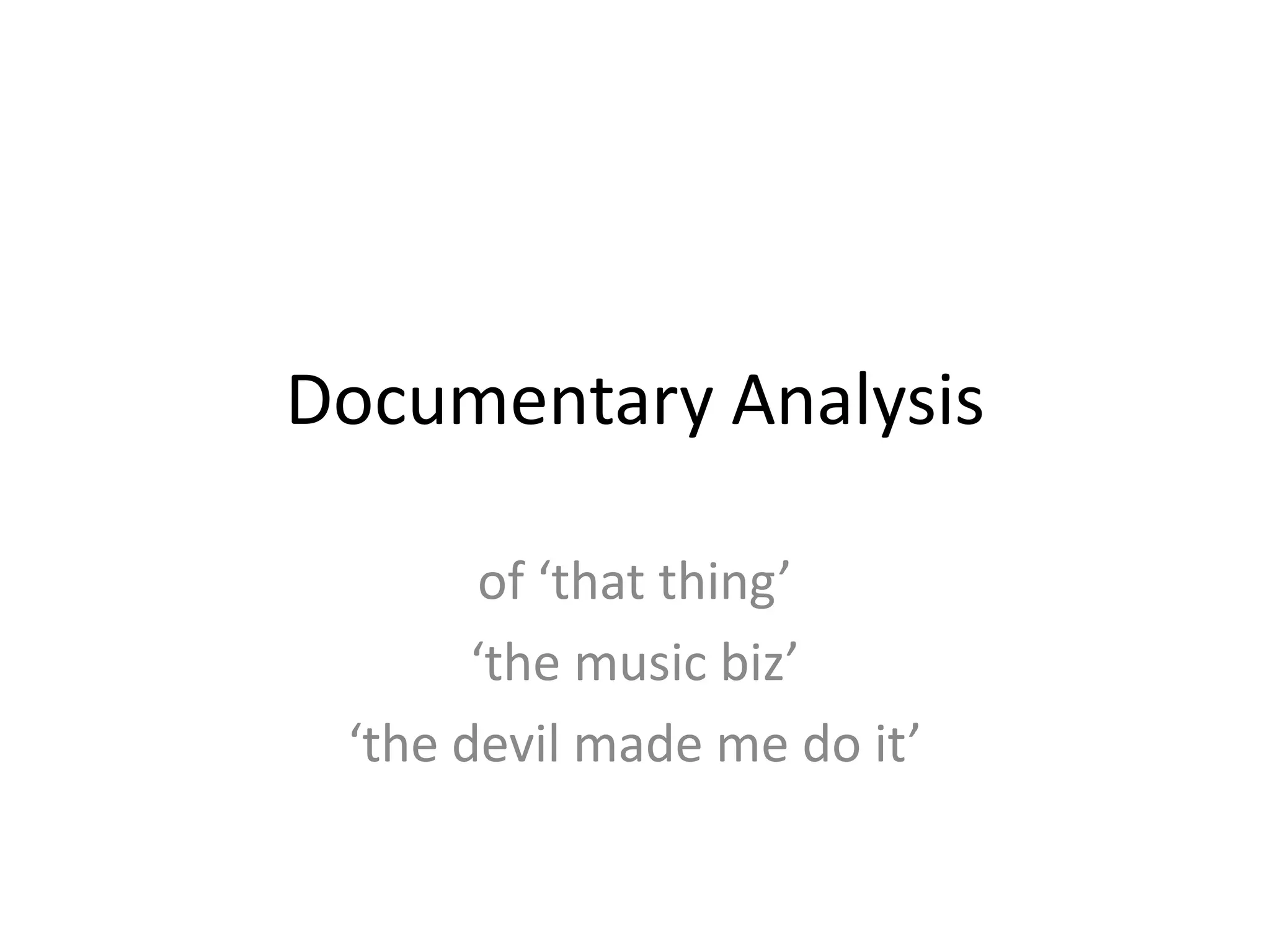 Documentary analysis | PPTX