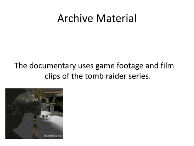Documentary analysis tomb raider - lara croft | PPT