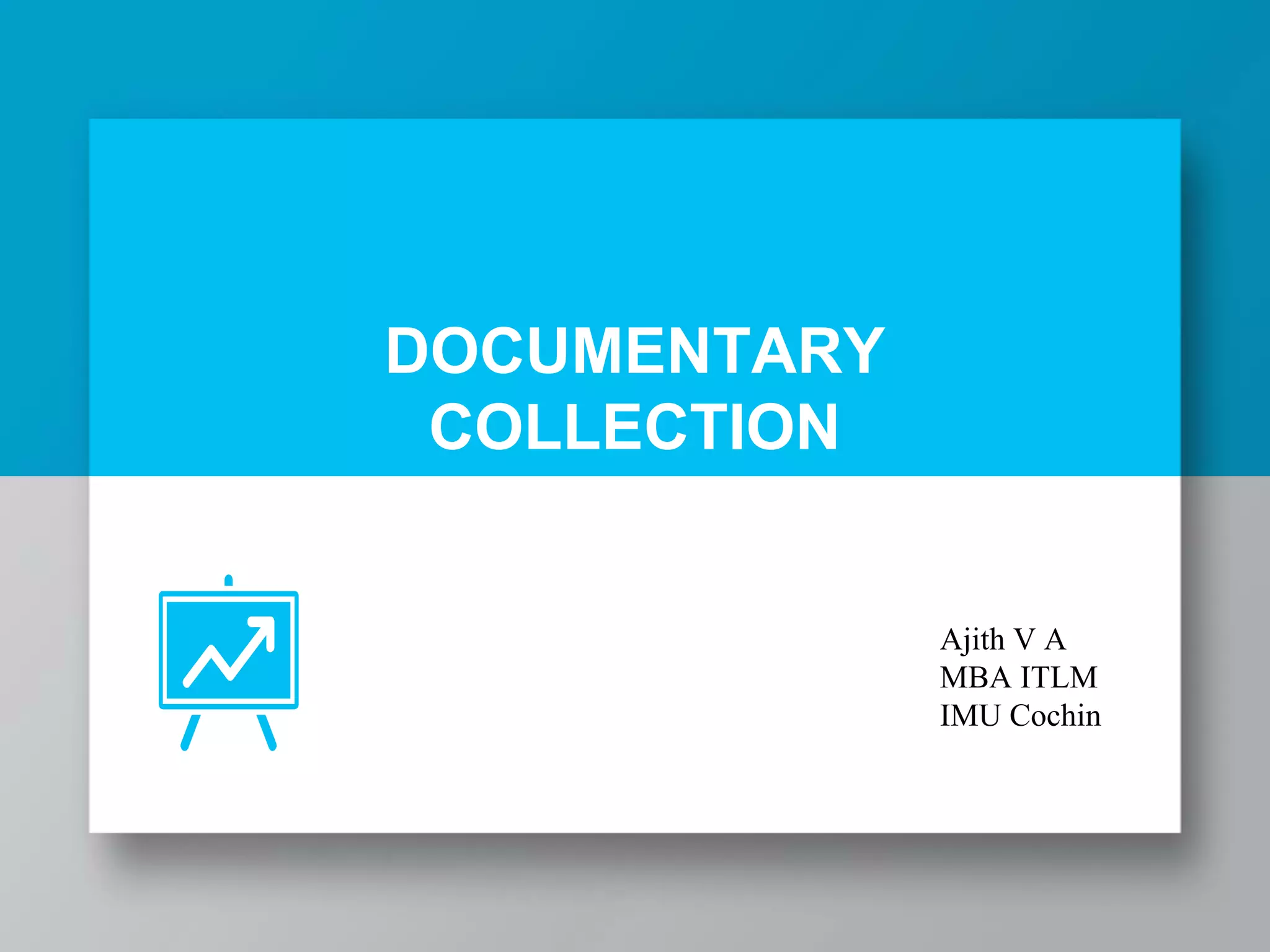 Documentary collection | PPTX