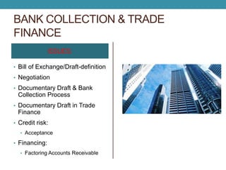 Documentary collection letters of credit | PPTX