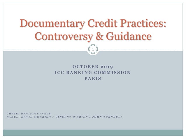 Documentary Credit Practices: Controversy & Guidance | PPTX | Business ...