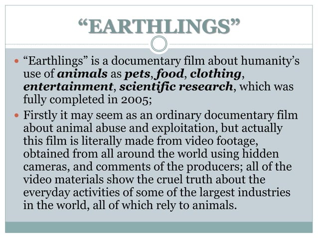 Documentary film "Earthlings" 2005 | PPT