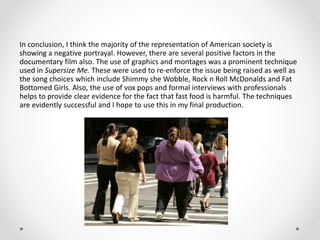 Supersize me | PPTX | Documentary | Genres