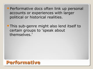 Documentary Formats U27A1 C2 | PPT