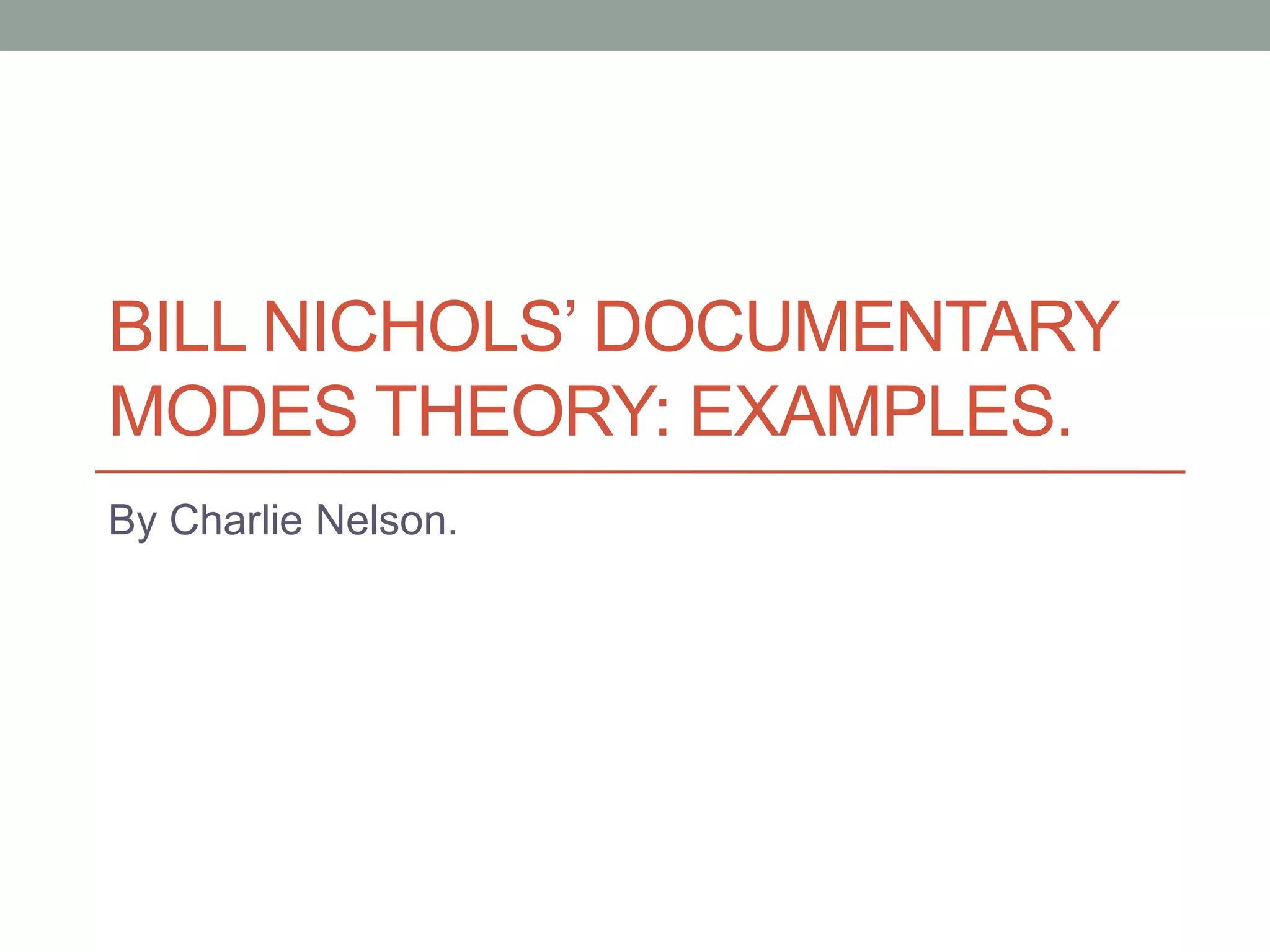 Documentary modes: examples. | PDF