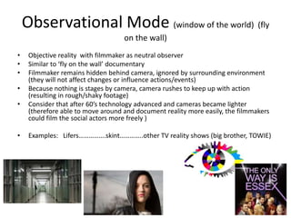 Documentary mode theory (bill nichols) | PPTX