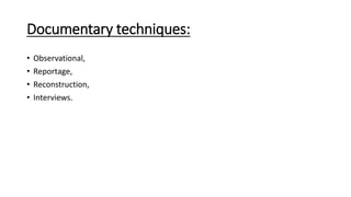 Documentary research. | PPT