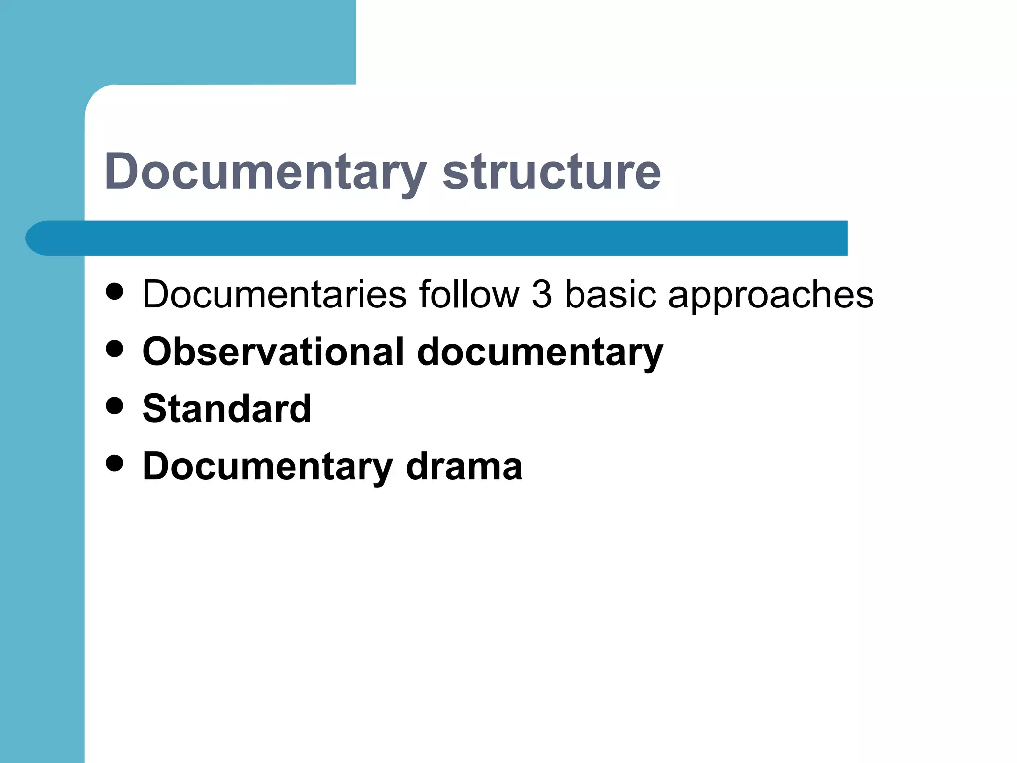 Documentary Structure | PPT