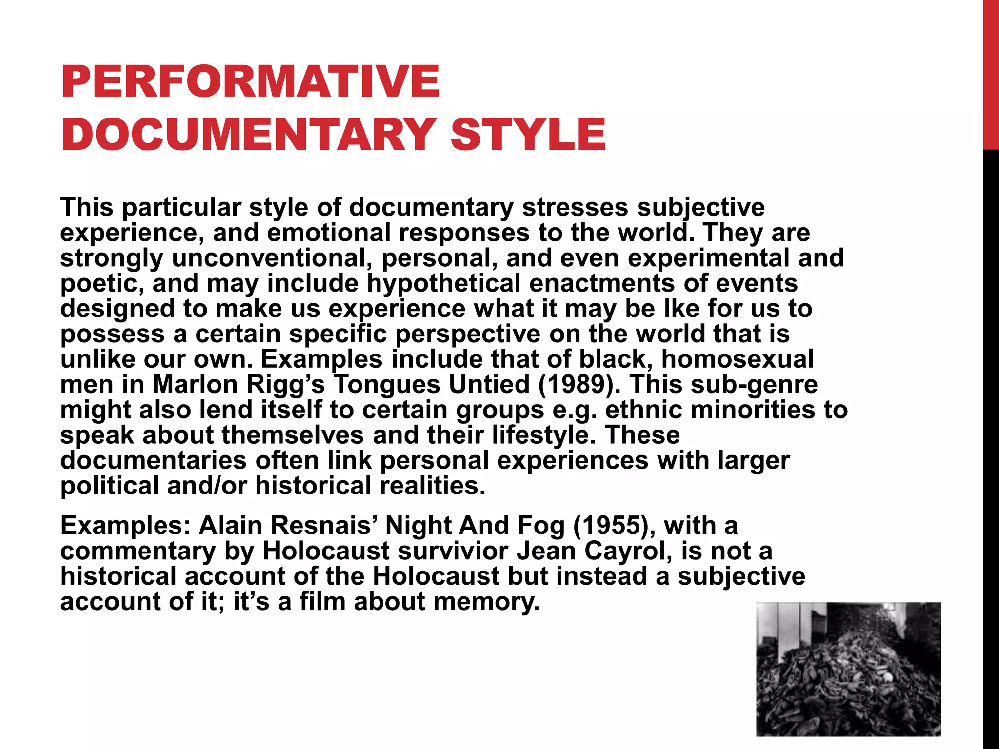Documentary styles and influences to coninue | PPTX