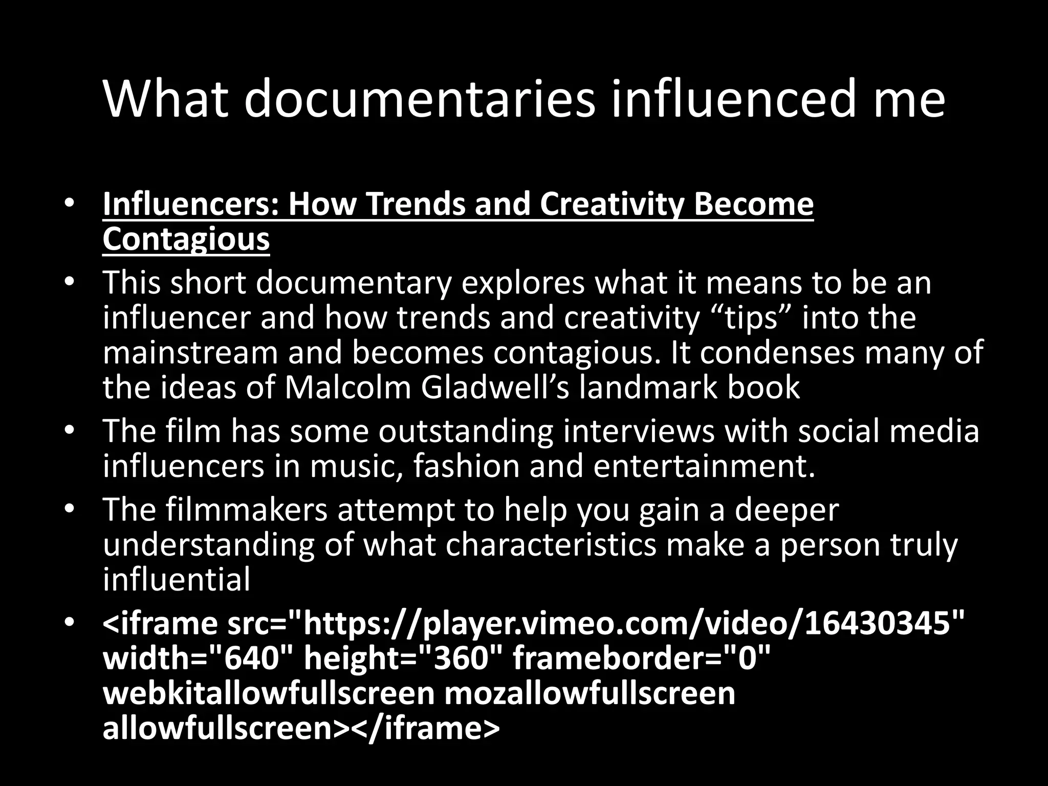 Documentary treatment | PPTX | Social Networking | Internet