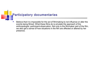 Documentary types and tips | PPT | Video Production | Content Production