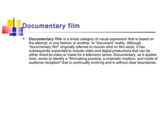 Documentary types and tips | PPT | Video Production | Content Production
