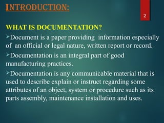 Documentation... | PPT | Manufacturing Industry | Industries