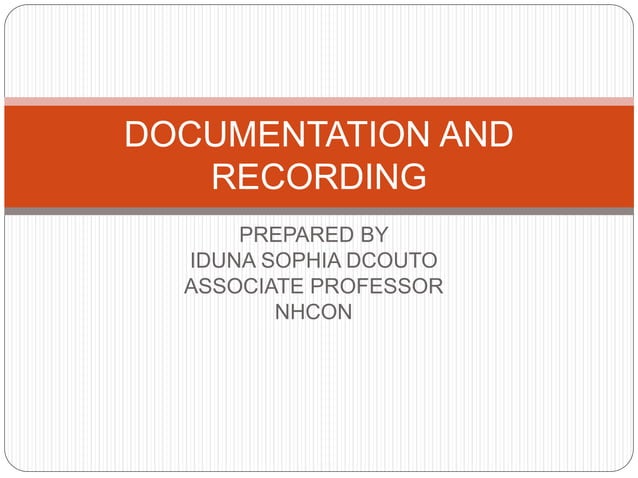 DOCUMENTATION AND RECORDING.pptx