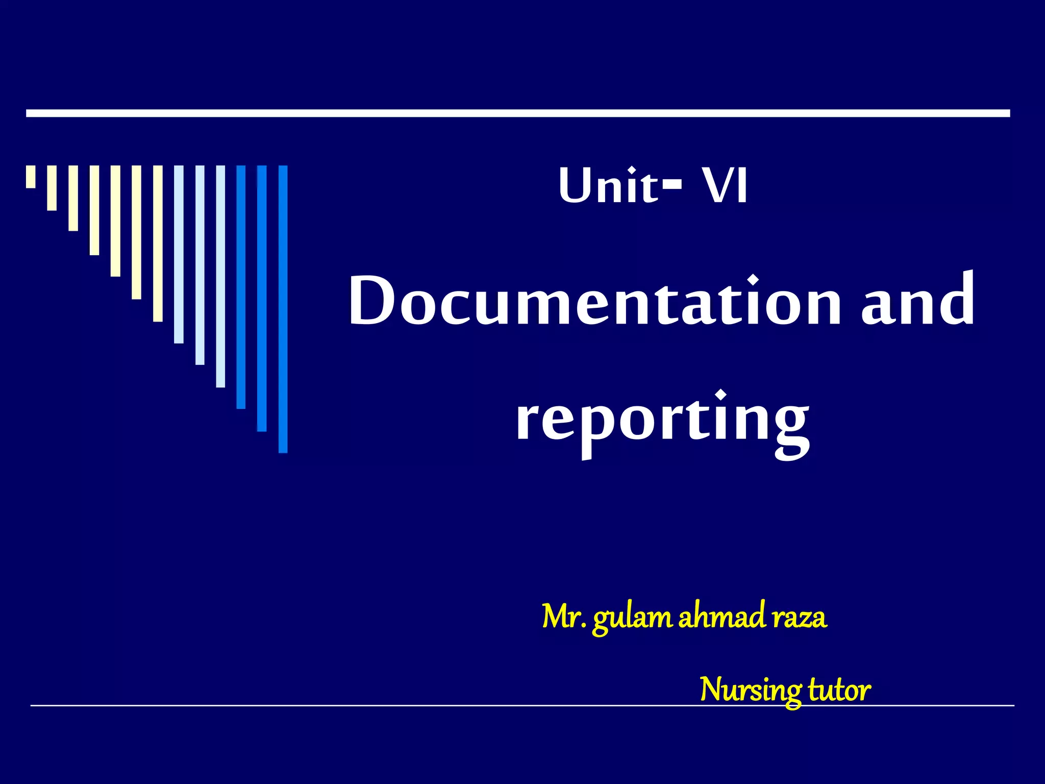 Documentation and reporting | PPTX