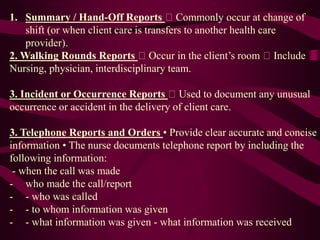 documentation and reporting bsc nursing FUNDAMENTAL OF NURSING | PPTX