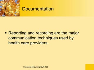 documentation and reporting in Nursing and other students | PPT