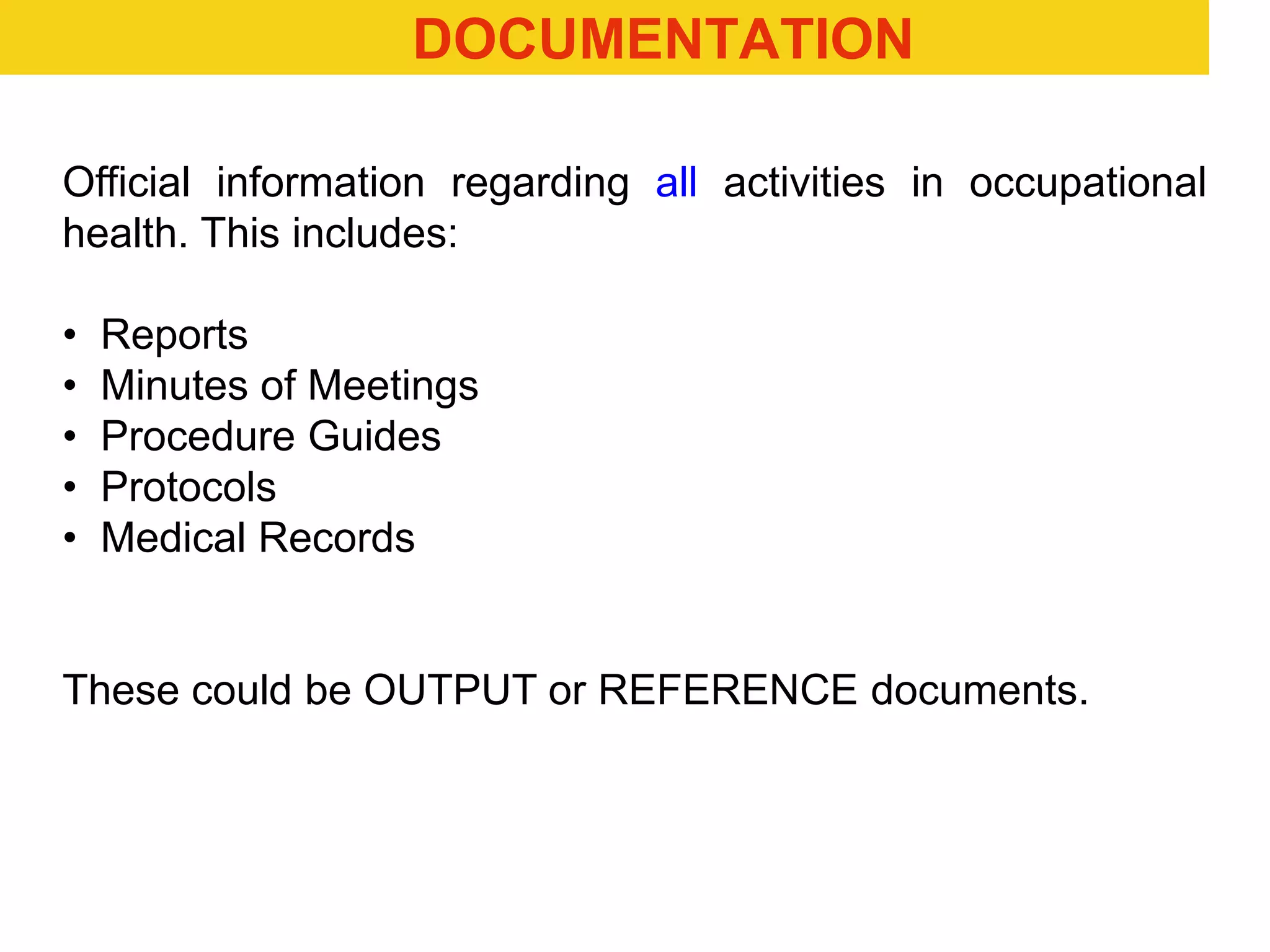 Documentation in occupational health | PPTX
