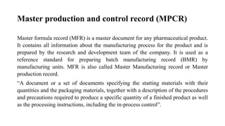 Documentation In Pharmaceutical Industry.pptx