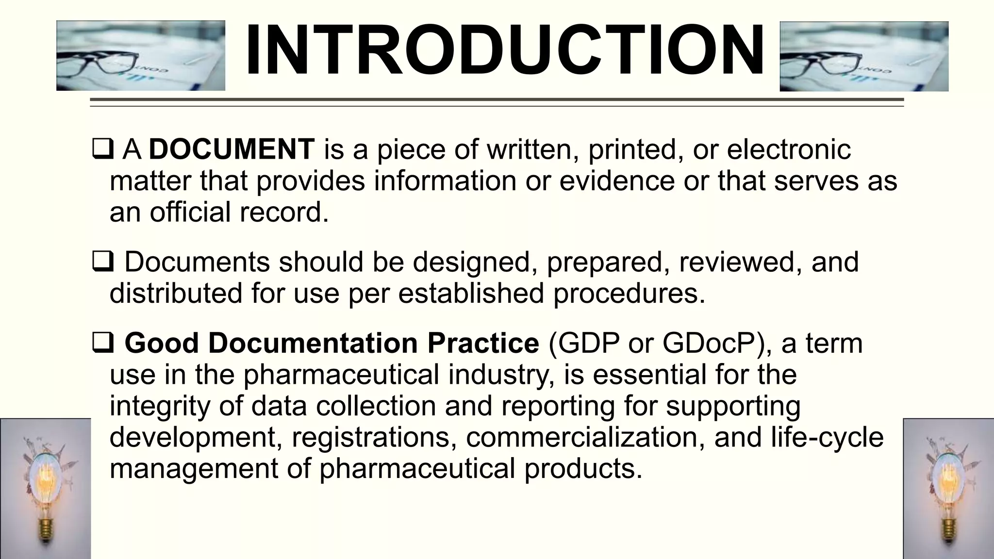 Documentation in Pharmaceutical Industry Part I | PPTX