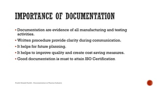 Documentation in Pharmaceutical Industry | PDF