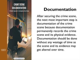 Documentation of crime scene. Forensic science1.pptx