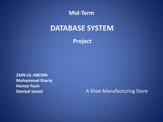 Database Shoe Manufacturing Store Project | PPTX