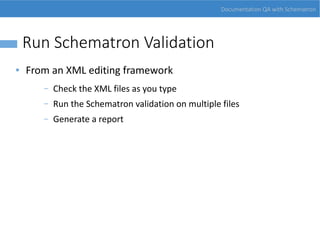 Documentation Quality Assurance with ISO Schematron | PPT