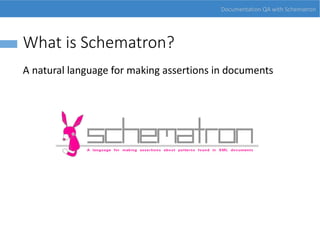 Documentation Quality Assurance with ISO Schematron | PPT
