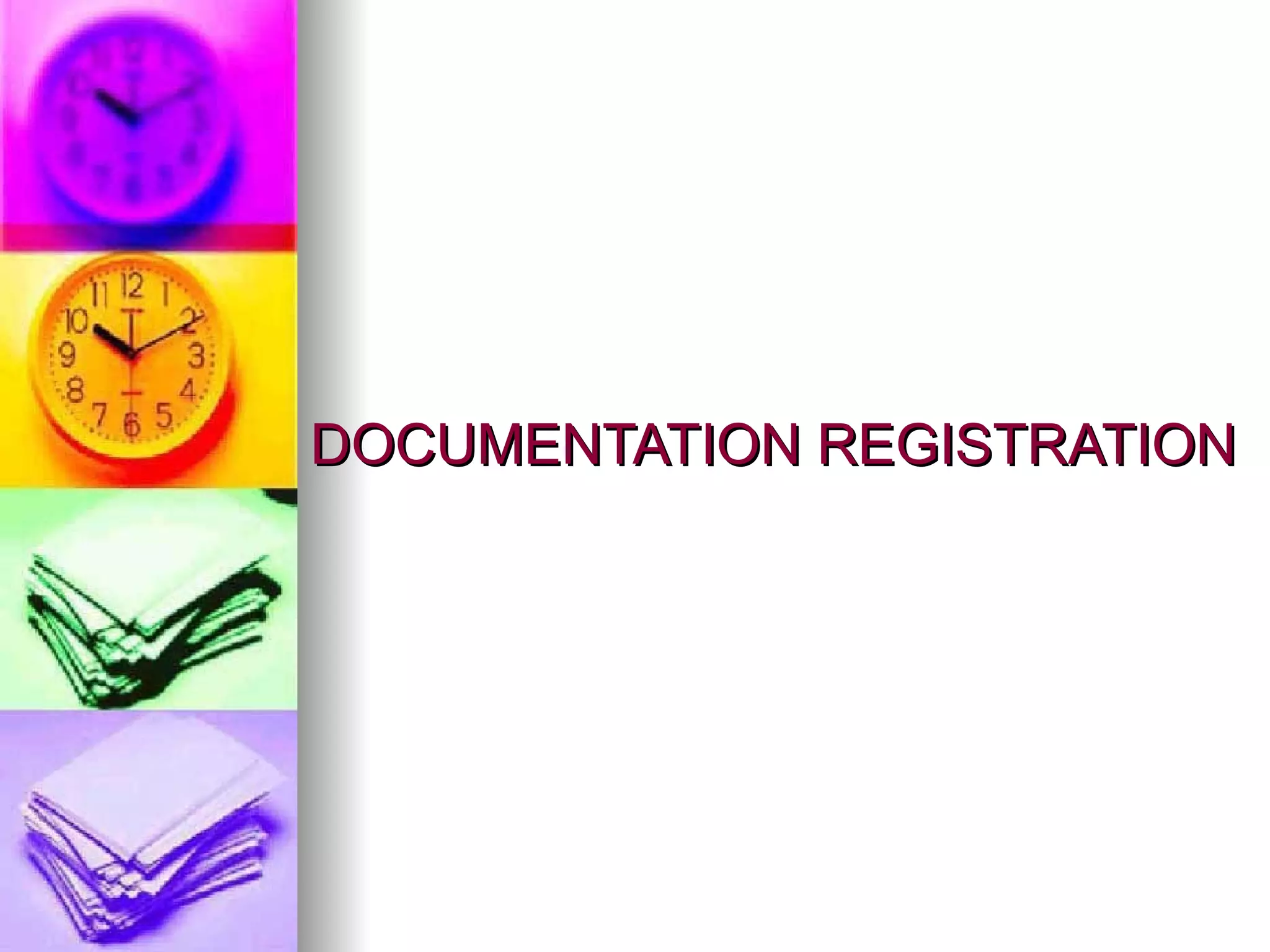 Documentation Registration | PPT