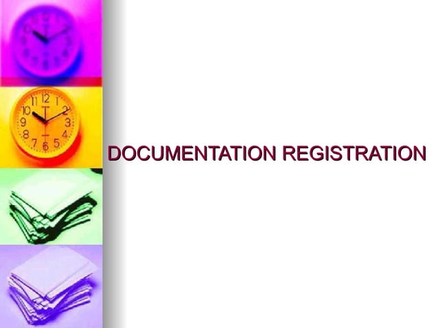 Documentation Registration | PPT